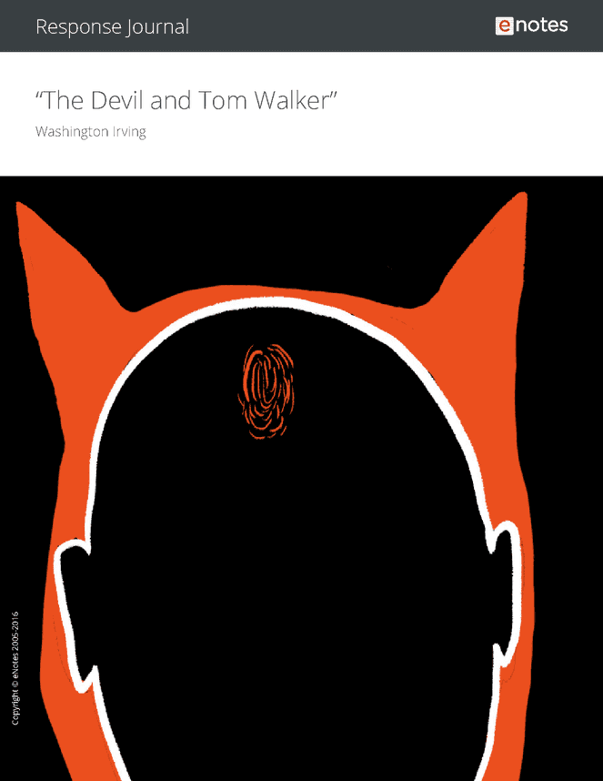 The Devil and Tom Walker eNotes Response Journal - An... - Activities