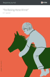 The Rocking-Horse Winner eNotes Response Journal - An... - Literature ...