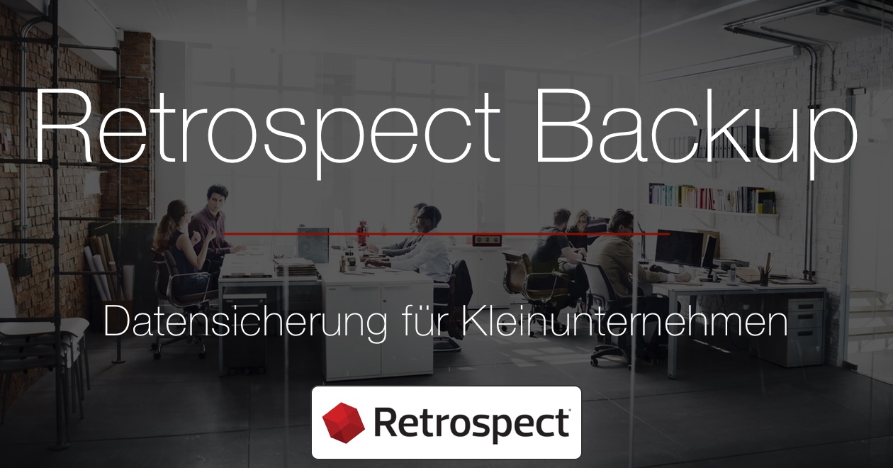 Retrospect: Backup-Software für Kleinunternehmen