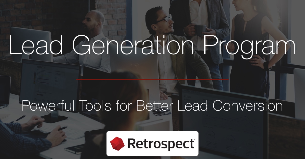 Retrospect: Lead Generation Program