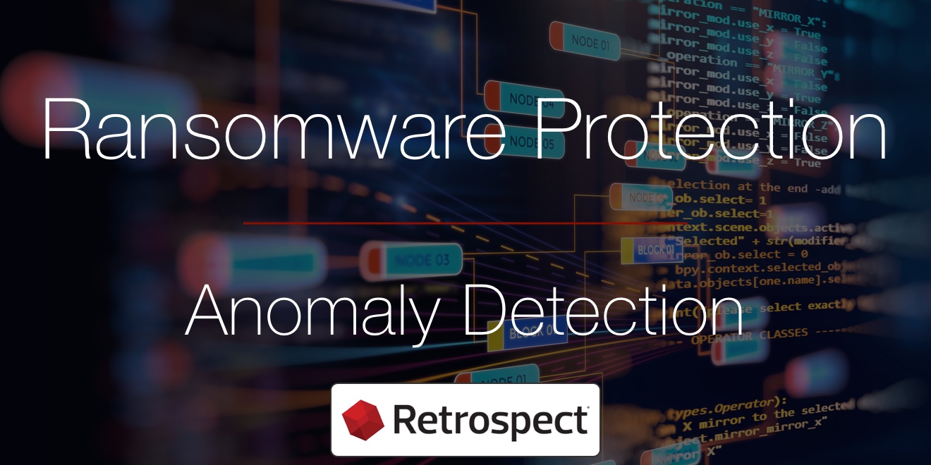 Retrospect: Anomaly Detection