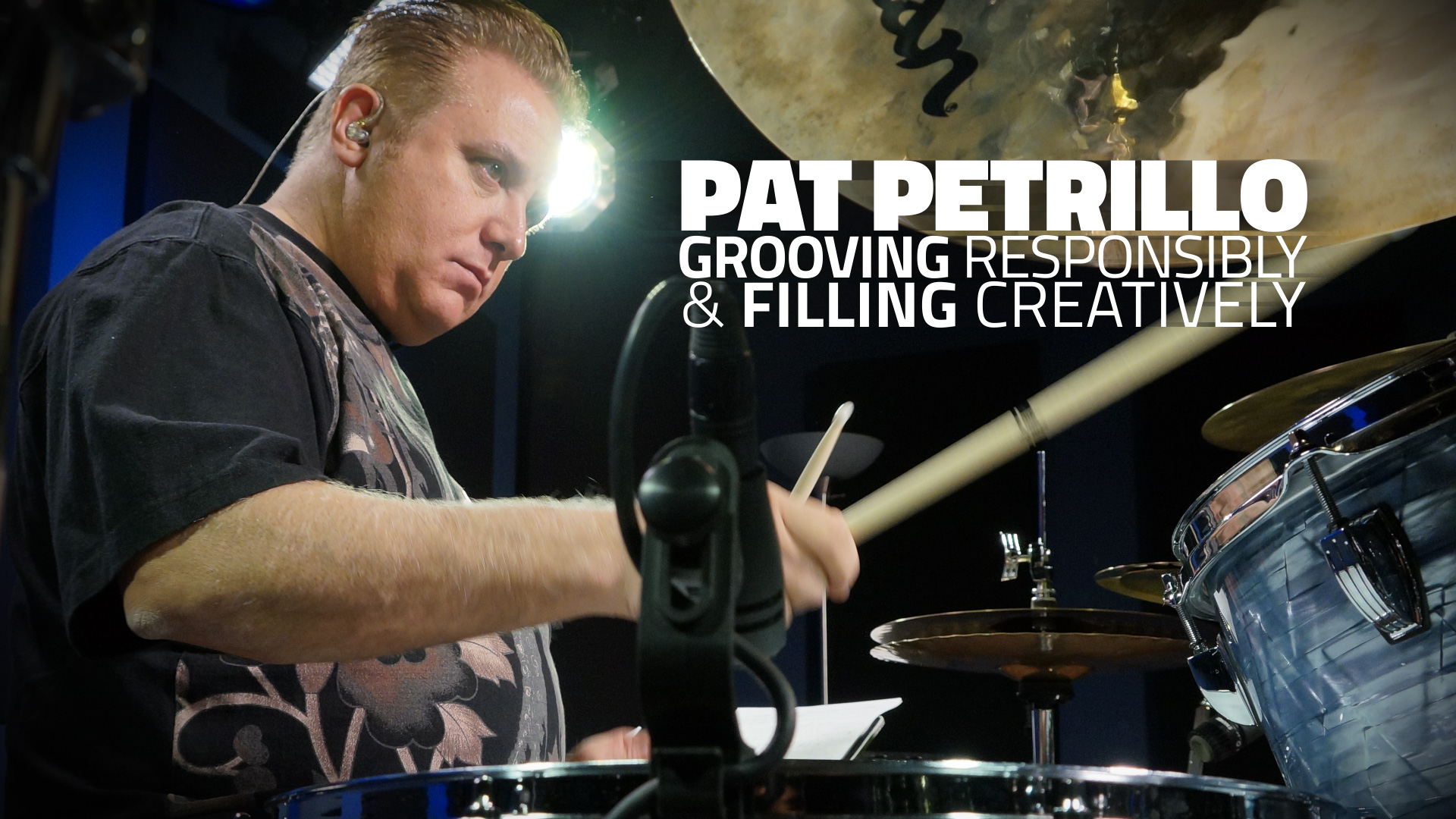 Pat Petrillo: Grooving Responsibly & Filling Creatively