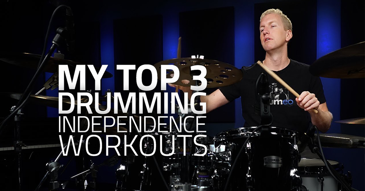 My Top 3 Drumming Independence Workouts
