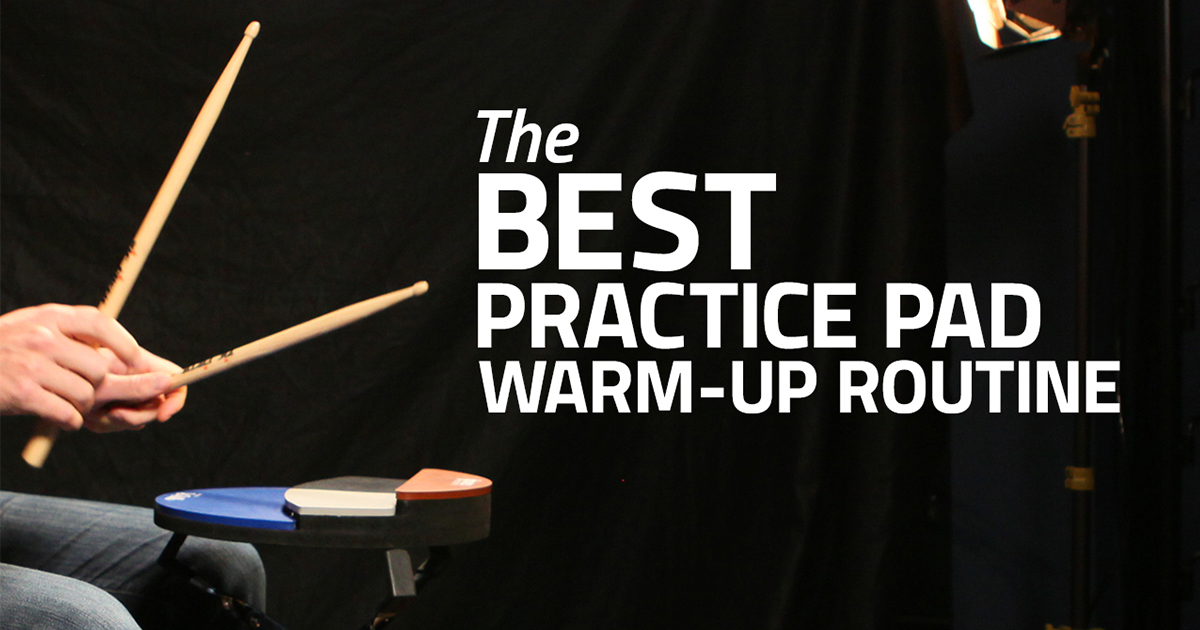 The Best Practice Pad Warm Up