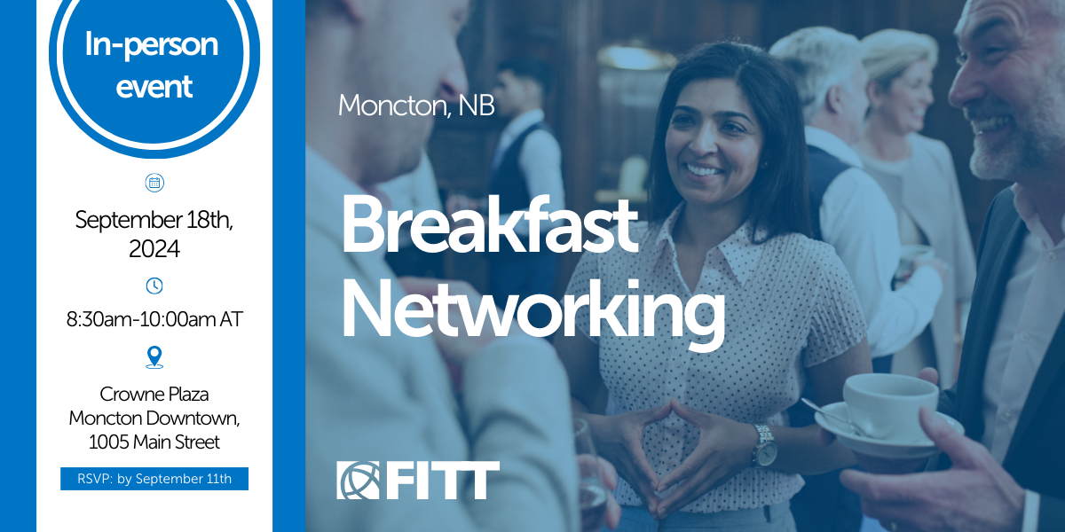 Breakfast Networking Event in Moncton, September 18, 2024 | Forum for ...