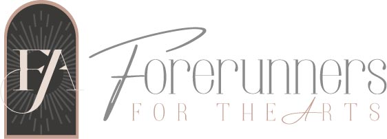 Forerunners for the Arts