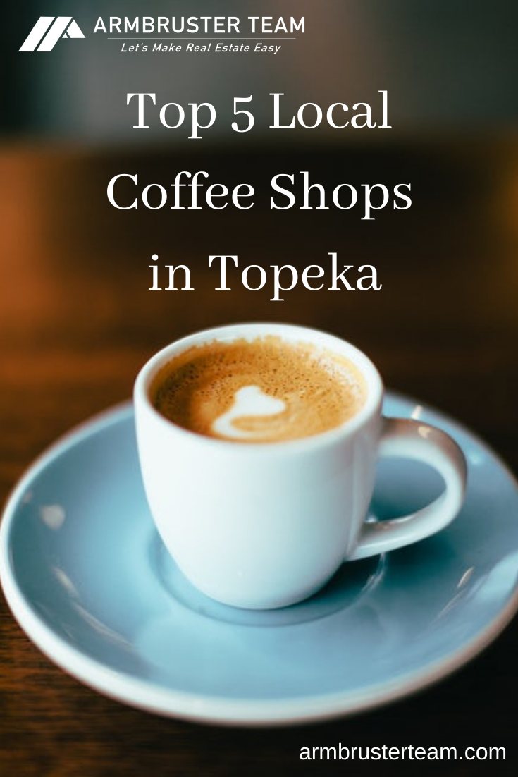 TOP 5 Local Coffee Shops In Topeka