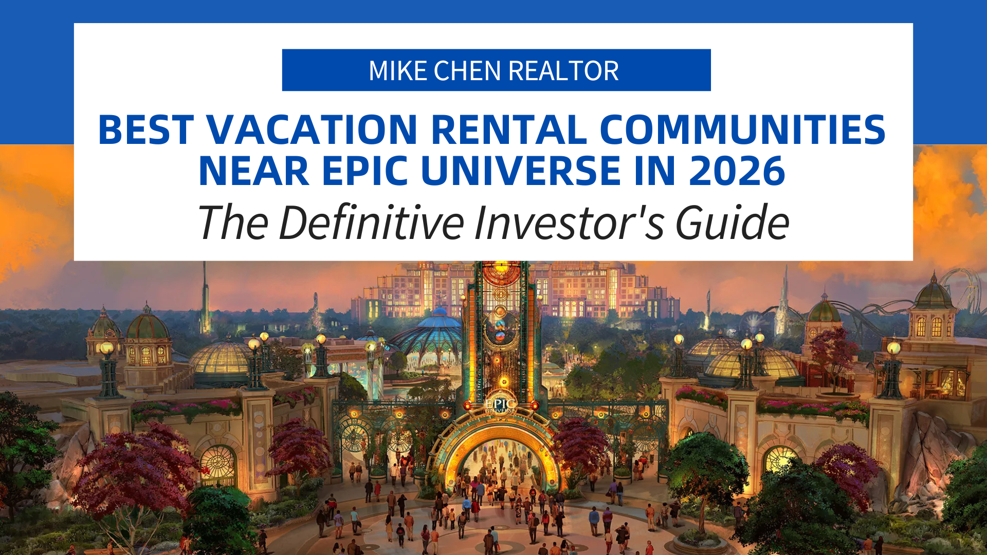 Best Vacation Rental Communities Near Epic Universe (2026)