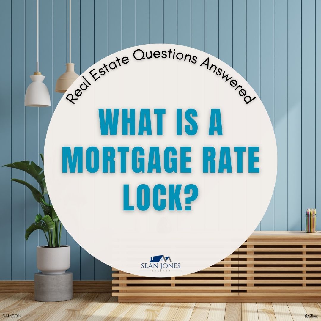 what is a mortgage rate lock