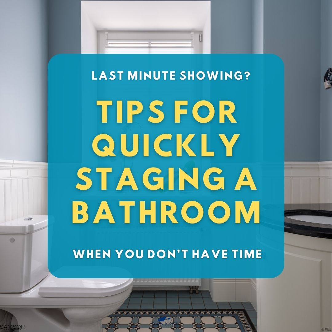 tips for quickly staging a bathroom