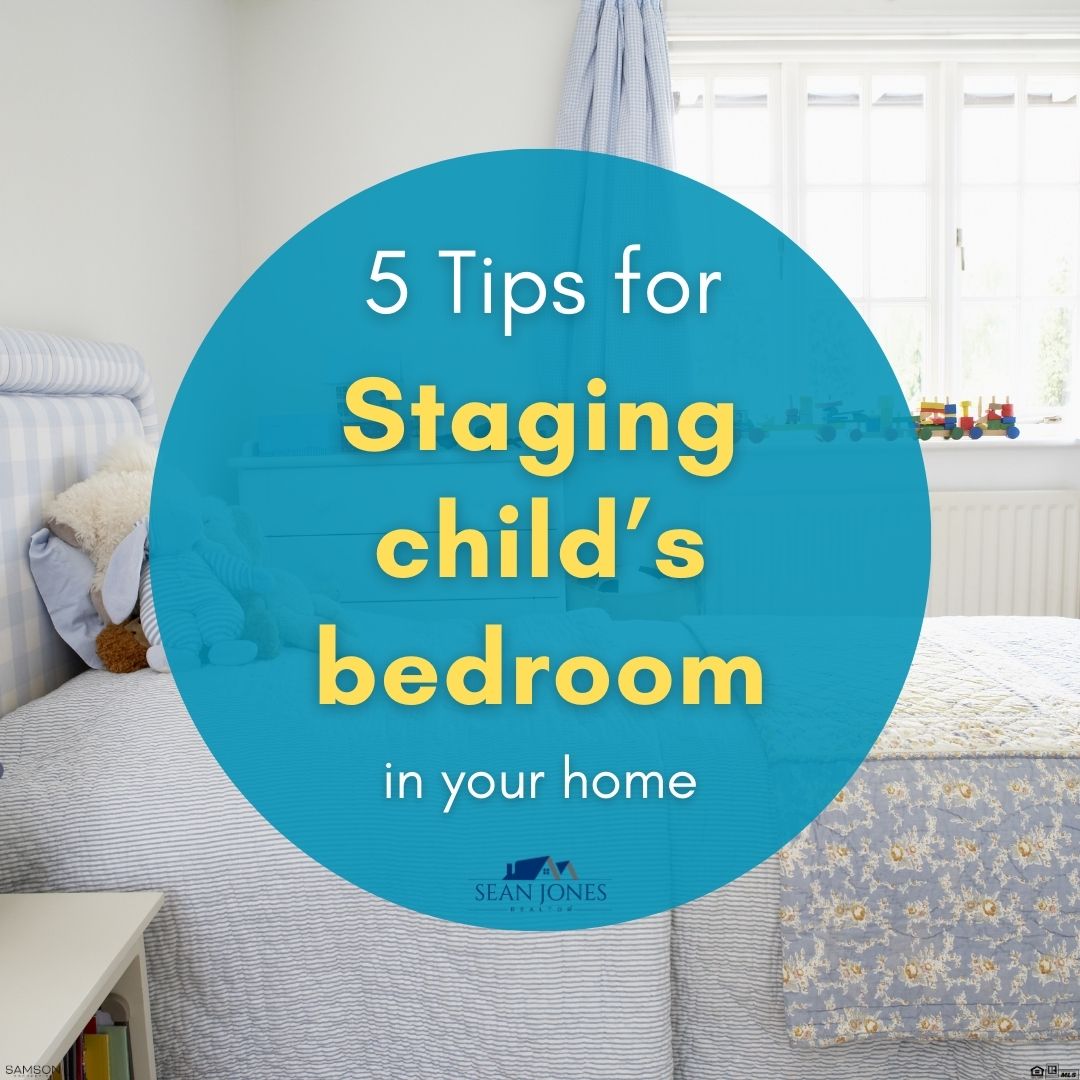 staging a child's bedroom