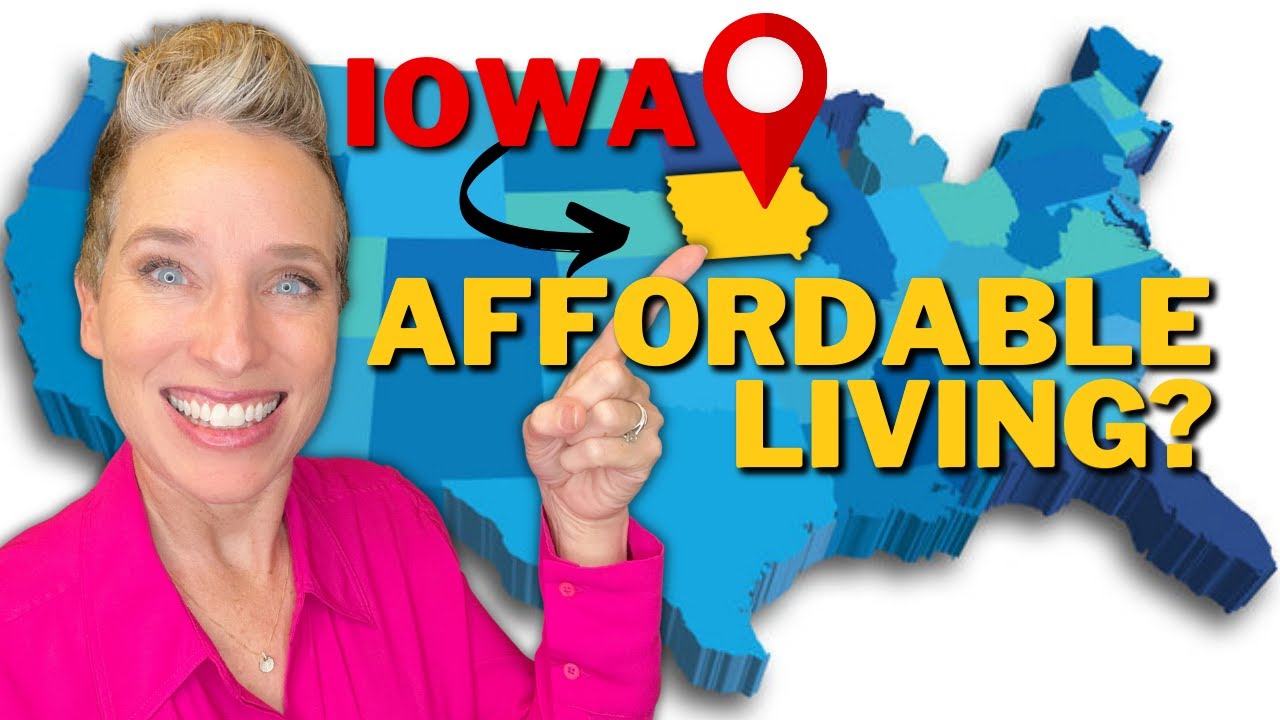Cheapest States to Live In - Iowa | Emily Farber, REALTOR®