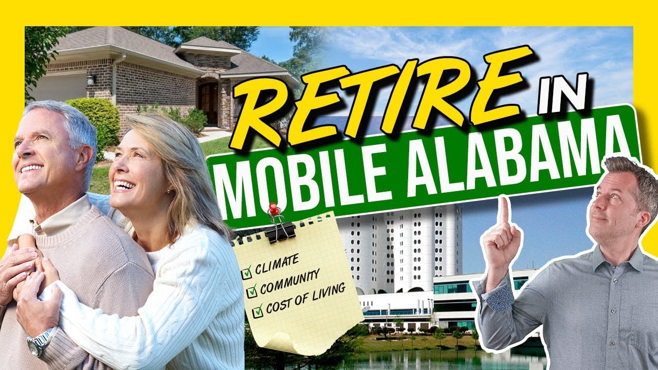 Retiring in Mobile Alabama! - With Jeff Jones a Mobile Alabama Real ...