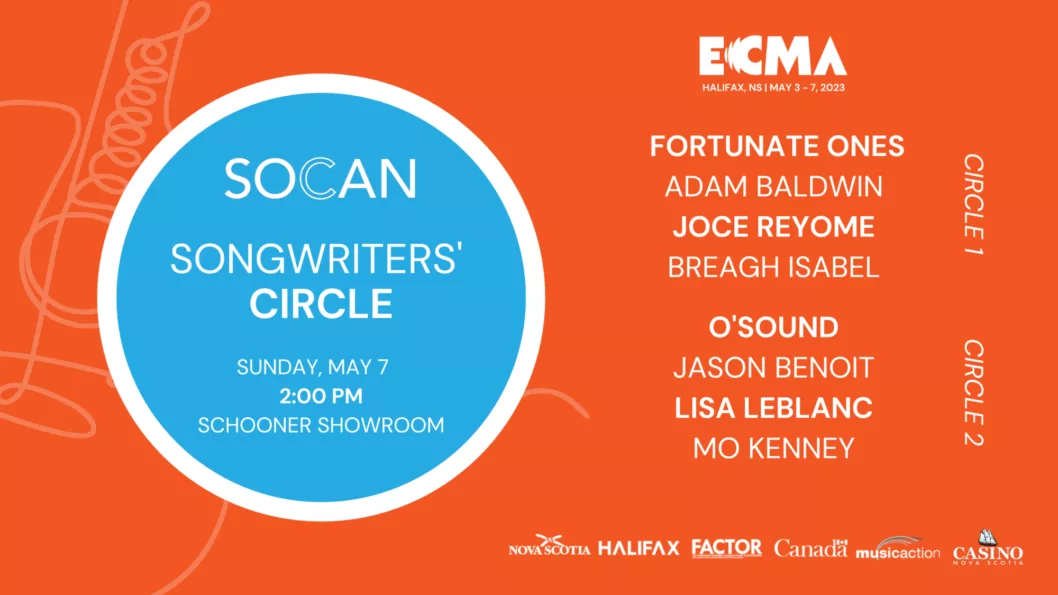 The SOCAN Songwriters' Circle at ECMA… - East Coast Music Association
