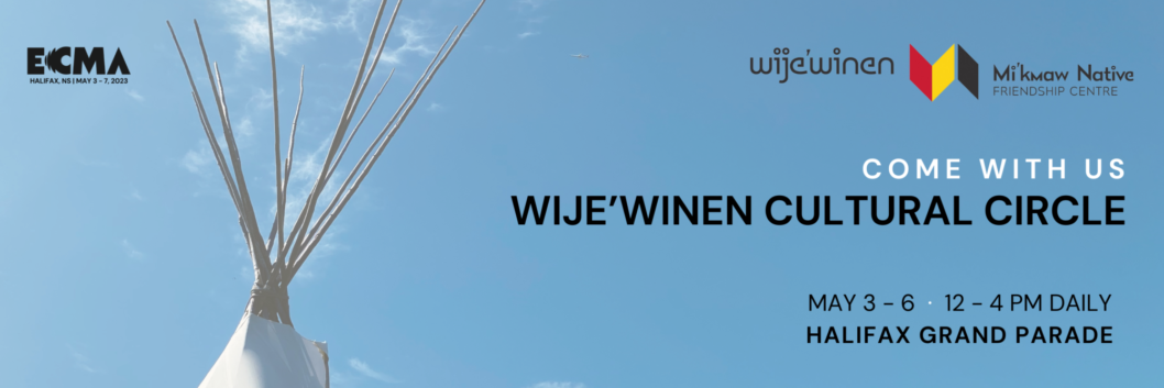 The Wije’winen Cultural Circle & Showcase, May 3 - 6 in Grand Parade ...