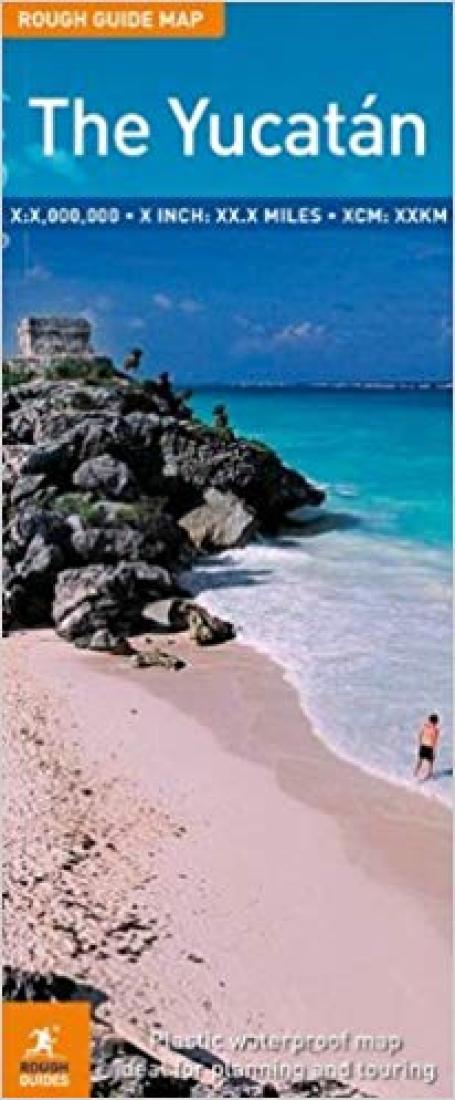 The Yucatan Rough Guide Map by Rough Guide Maps