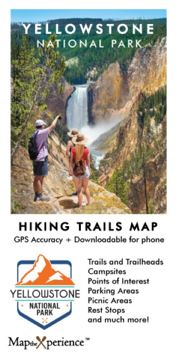 Yellowstone National Park Hiking Trails by Map The Xperience