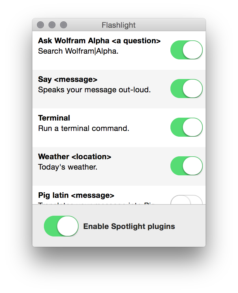 Flashlight — do anything with a keystroke