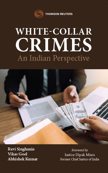 White-Collar Crimes: An Indian Perspective