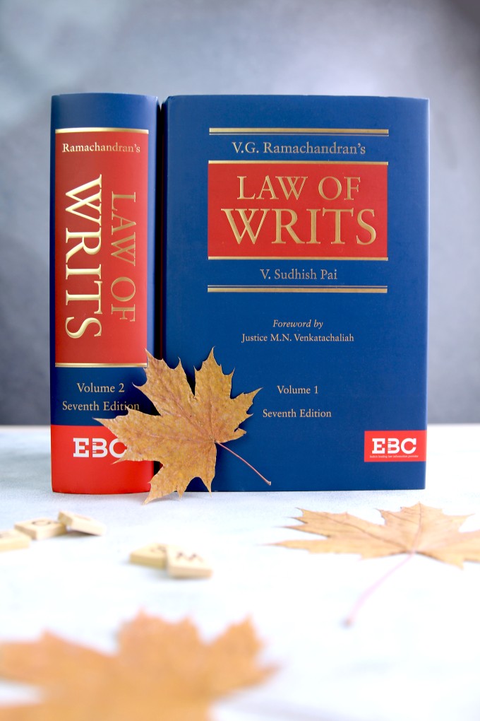 V.G. Ramachandran's Law of Writs (in 2 volumes)