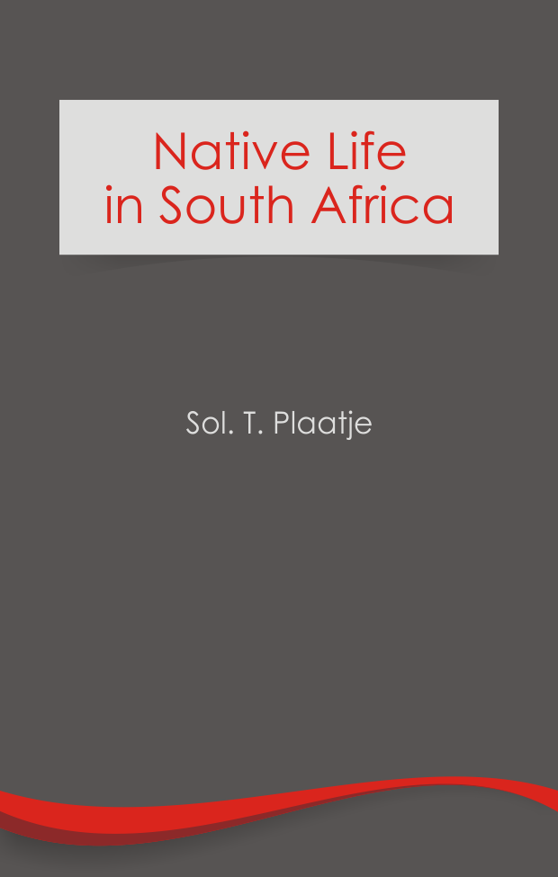 Native Life in South Africa