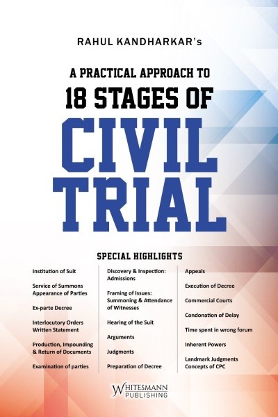 A Practical Approach to 18 Stages of Civil Trial
