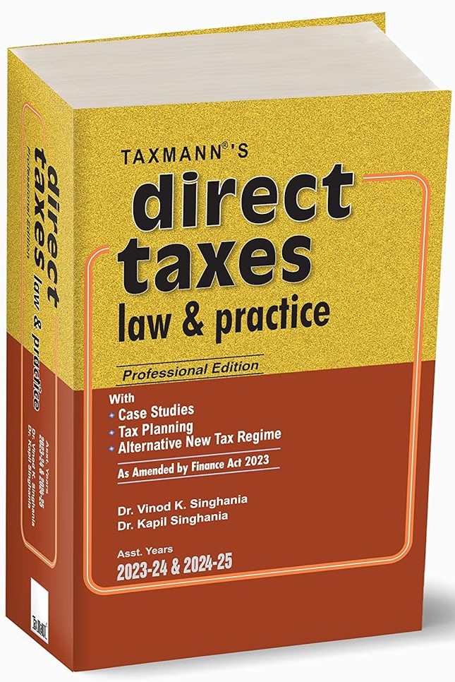 Direct Taxes Ready Reckoner (A.Y. 2024-25 and 2025-26)