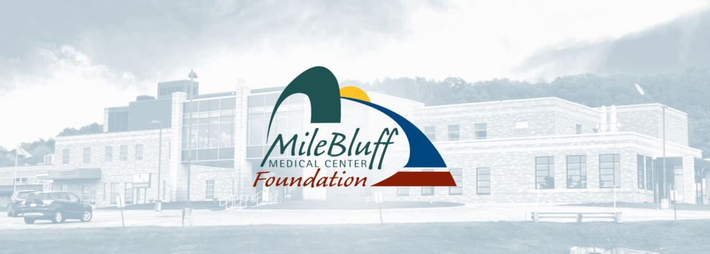The Mile Bluff Medical Center Foundation Econoprint