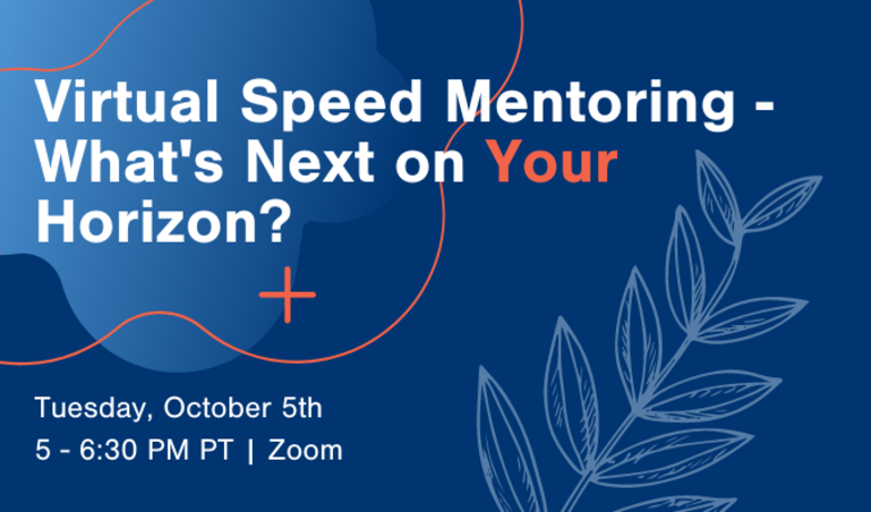 Virtual Speed Mentoring -- What’s Next on Your Horizon? | Ellevate