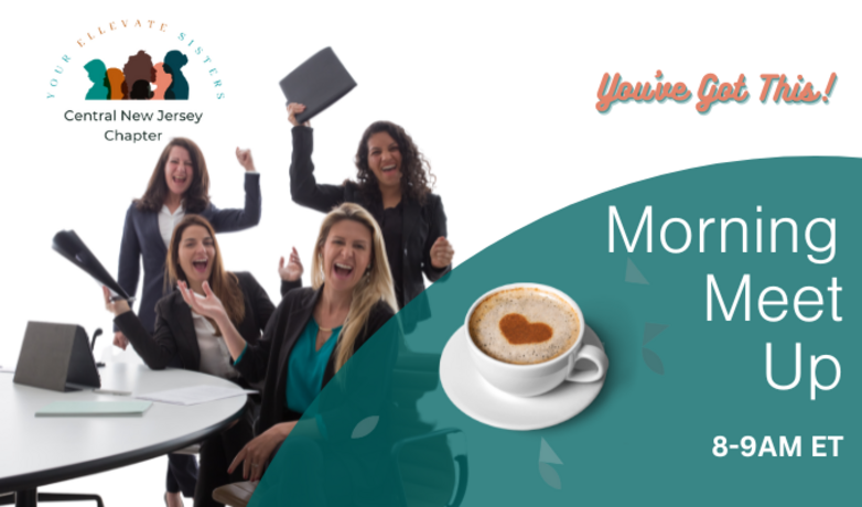 Virtual - Central Jersey Meetup in the Morning | Ellevate