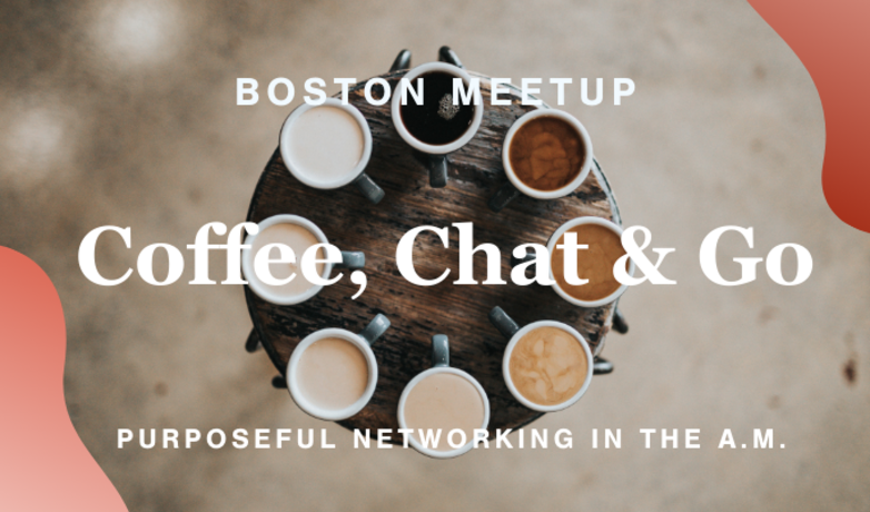 Boston Meetup: Purposeful Conversations in the A.M. | Ellevate