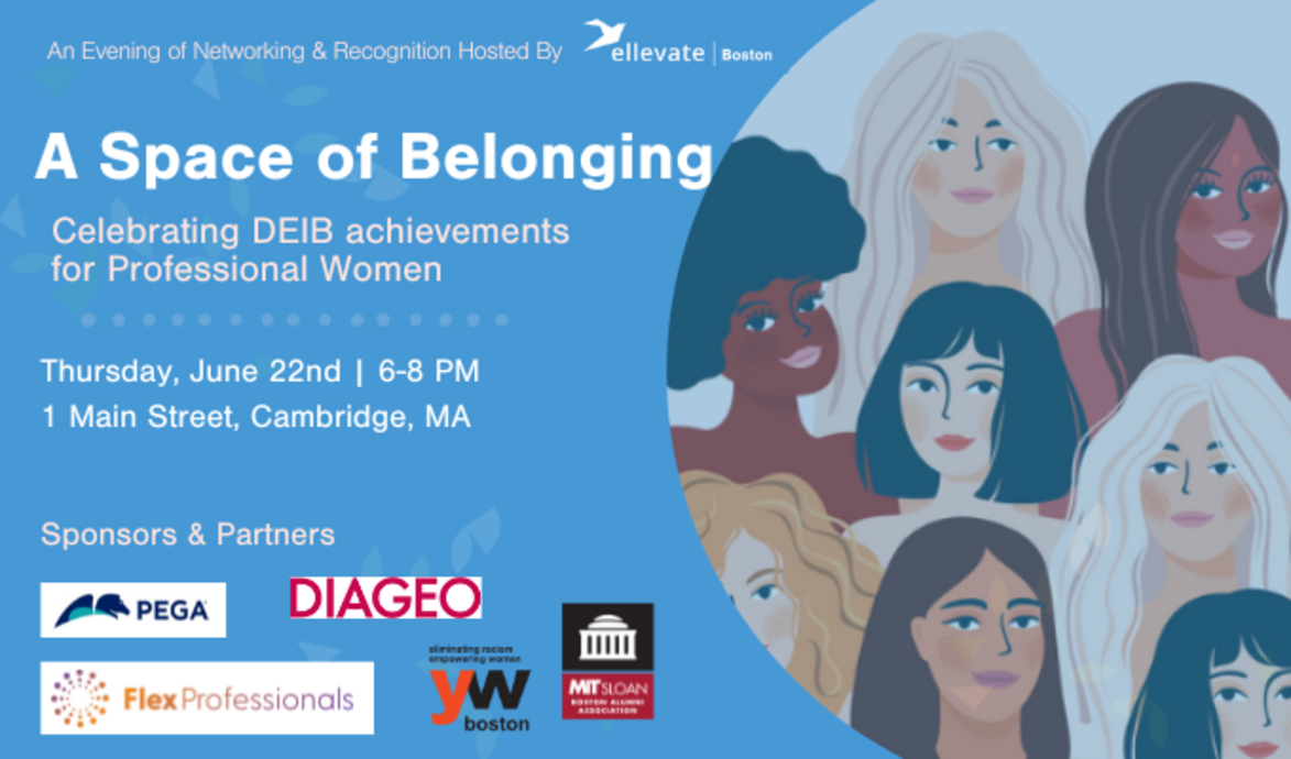 In-Person: A Space of Belonging: Celebrating DEIB achievements for Professional Women | Ellevate