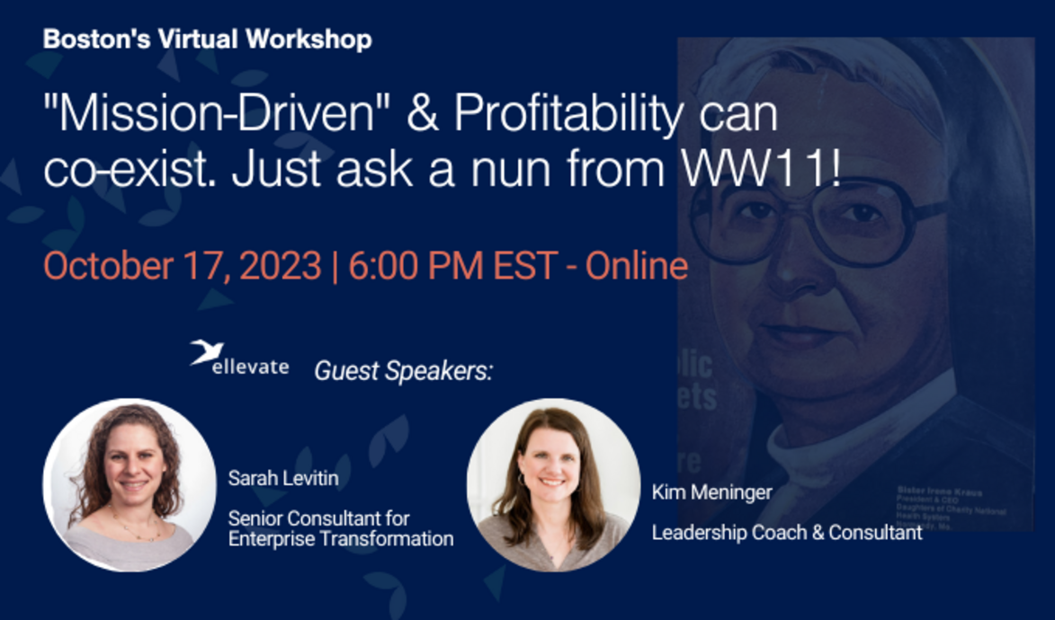 Workshop: Stop Sacrificing Business Profits for "Mission-Driven" Work ...