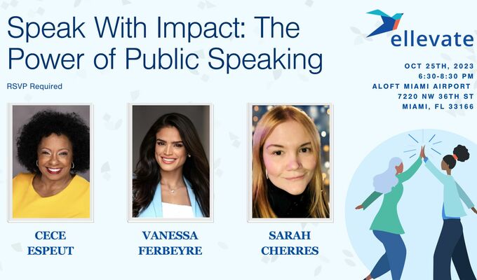 Speak with Impact: The Power of Public Speaking | Ellevate