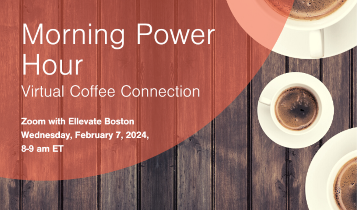 Boston Morning Power Hour | Ellevate