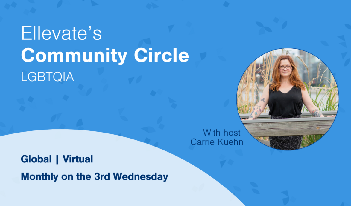 Community Circle: LGBTQIA | Ellevate