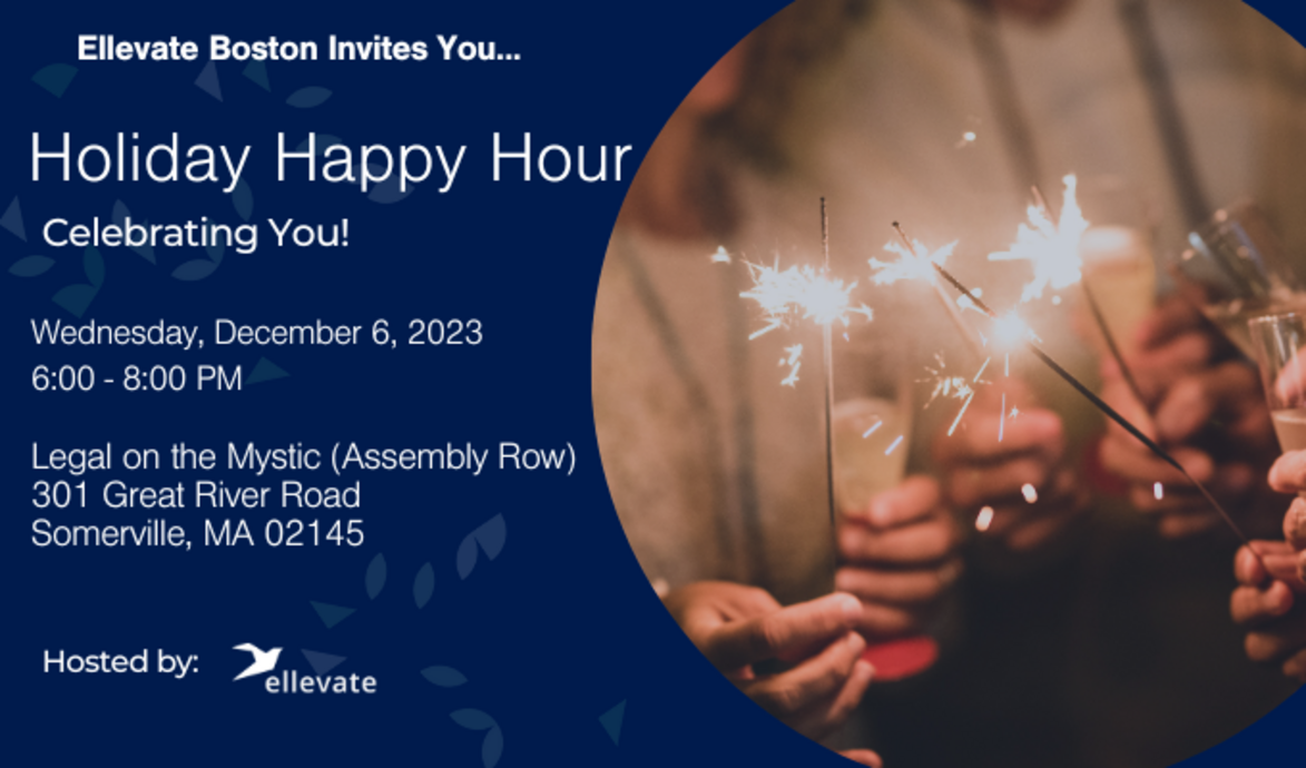 Boston Holiday Happy Hour: Celebrating You! | Ellevate