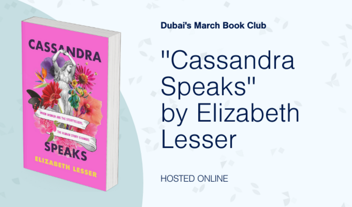 March Virtual Book Club: "Cassandra Speaks" by Elizabeth Lesser | Ellevate
