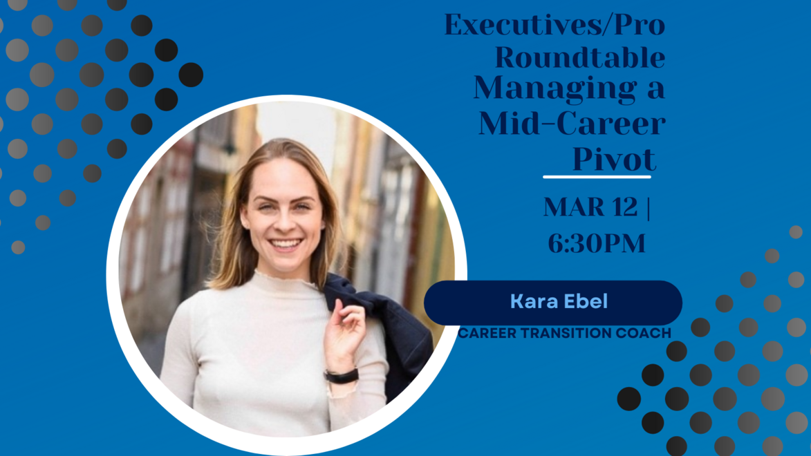 NYC Pro/Executives Roundtable: Managing a Mid-Career Pivot | Ellevate