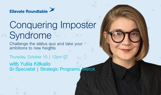 Roundtable: Conquering Imposter Syndrome | Ellevate