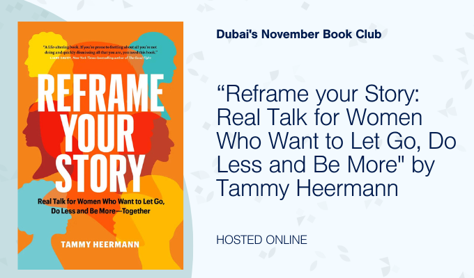 November Virtual Book Club: "Reframe your Story: Real Talk for Women Who Want to Let Go, Do Less ...