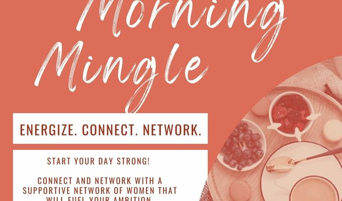 Virtual Morning Mingle: Energize, Connect, Network | Ellevate