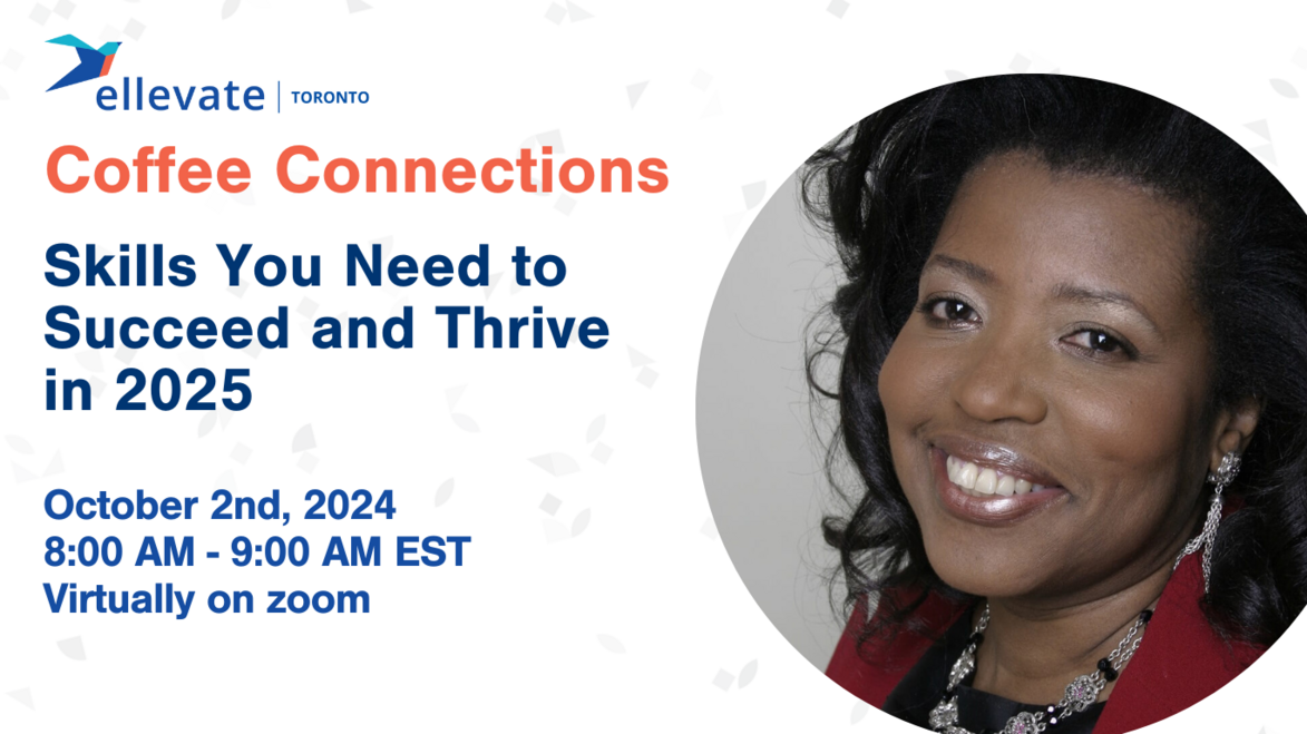 Coffee Connections - Skills You Need to Succeed and Thrive in 2025 | Ellevate