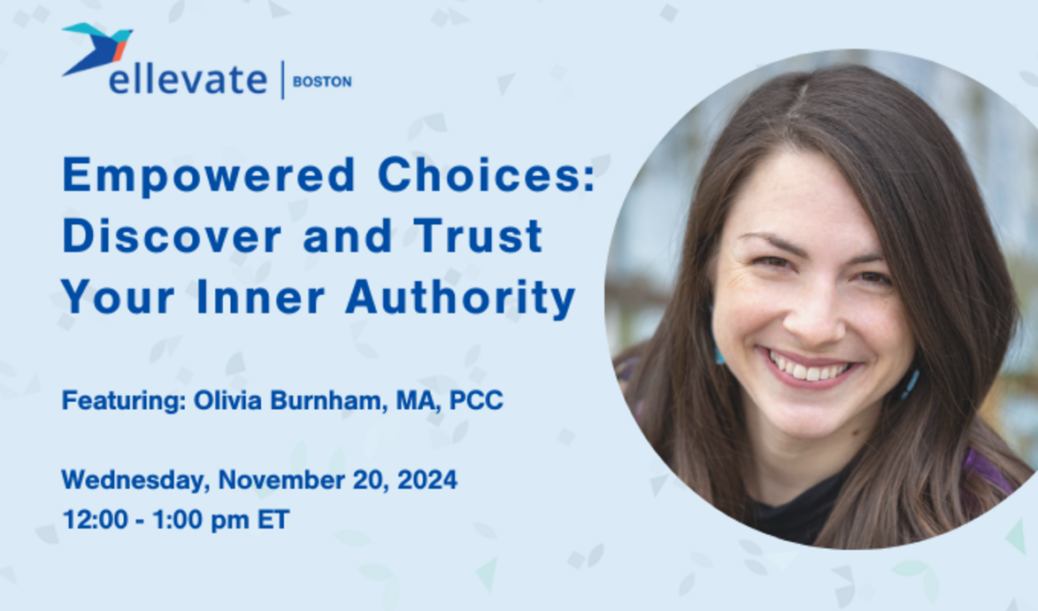 Boston Virtual *Afternoon* Power Hour: Empowered Choices: Discover and Trust Your Inner ...