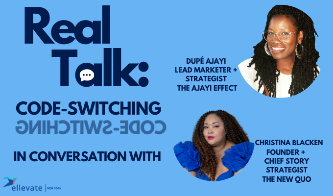 RealTalk: Code-Switching | Ellevate