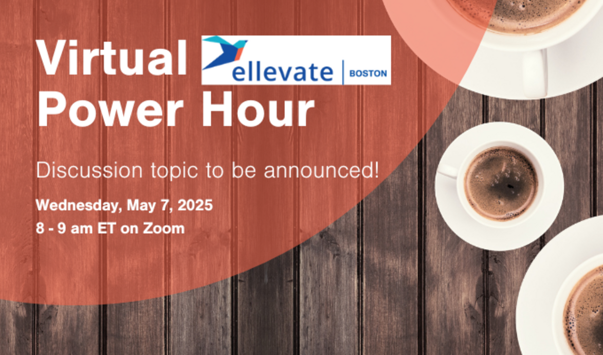 Boston Virtual Morning Power Hour: May | Ellevate