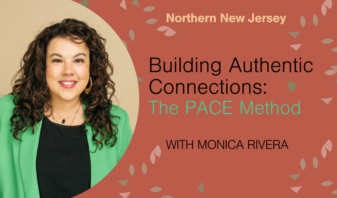 Building Authentic Professional Connections: The PACE Method | Ellevate