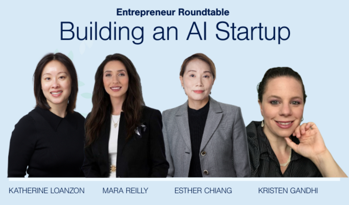 Entrepreneur Roundtable: Building an AI Startup | Ellevate