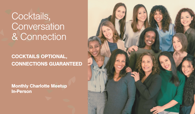 Charlotte Cocktail Connection: Community & Networking | Ellevate