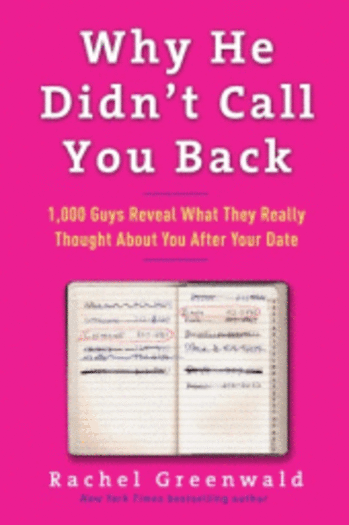 "Why He Didn't Call You Back": Dating Panel with Rachel Greenwald ...